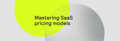 Orb 8 SaaS Pricing Models And How To Choose One