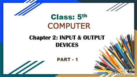 Class Computer Chapter Input And Output Devices Part YouTube