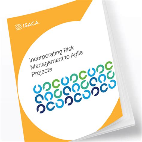 Incorporating Risk Management To Agile Projects Isaca