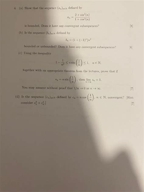 Solved 4 A Show That The Sequence Ann∈n Defined By