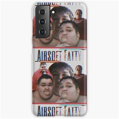 Airsoft Fatty Samsung Galaxy Phone Case For Sale By Joeyyyp Redbubble