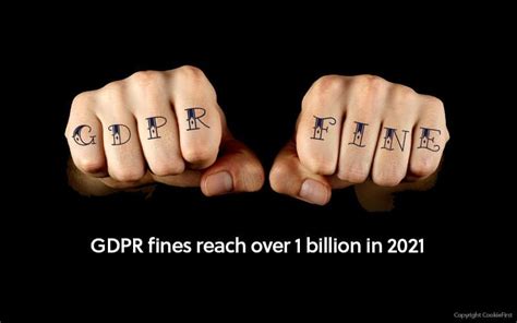 Gdpr Fines Over 1 Billion Euros In 2021 Cookiefirst Cookie Consent