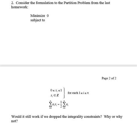 2 Consider The Formulation To The Partition Problem