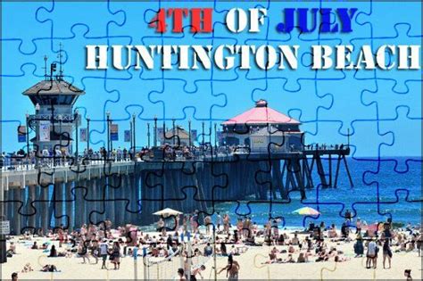 Happy 4th Of July Huntington Beach Karen Southern California