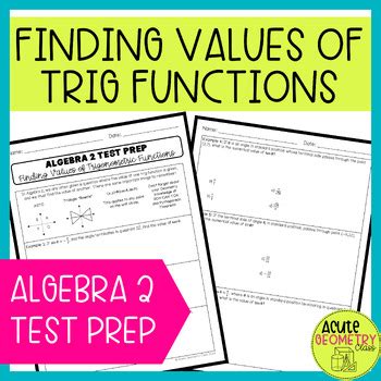 Determining Trig Functions Practice Worksheet Algebra End Of Year Review