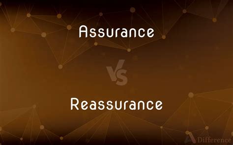Assurance Vs Reassurance — Whats The Difference