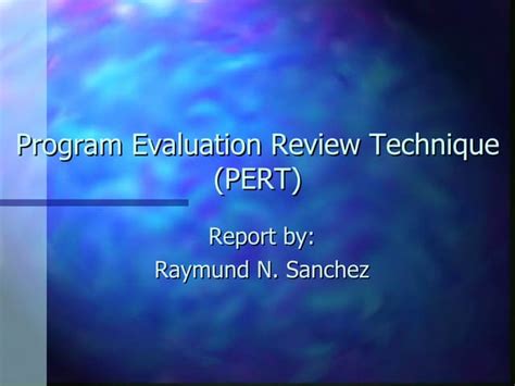 Program Evaluation Review Technique Pert Pptx