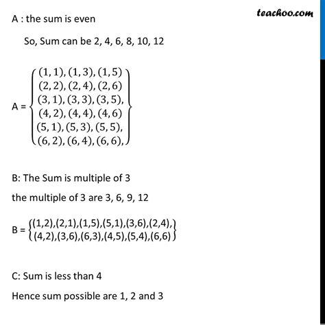 Example Two Dice Are Thrown Sum Of Numbers Which Come Up