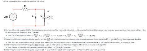 Solved Use The Following Circuit To Answer The Questions Chegg