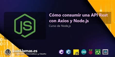Cómo Consumir Una Api Rest Con Axios Y Nodejs