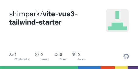 github shimpark vite vue3 tailwind starter