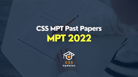 Download CSS MPT Past Paper 2022 Free PDF CSS Updates