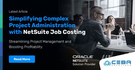 Netsuite Job Costing Simplifying Complex Project Administration