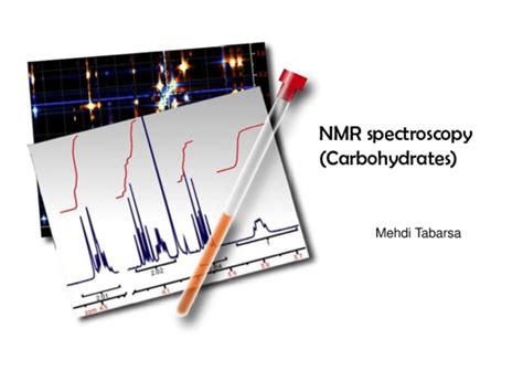 Ppt Nmr Spectroscopy Carbohydrates