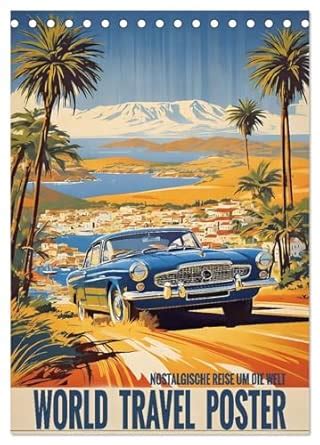 World Travel Poster Nostalgische Reise Um Die Welt Tischkalender 2025 Din A5 Hoch Calvendo