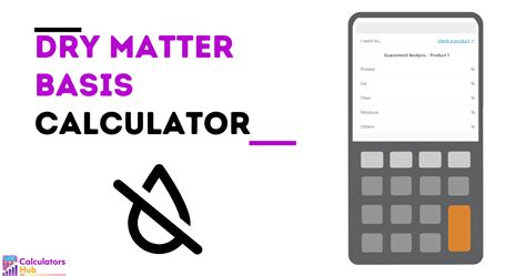 Dry Matter Basis Calculator Online