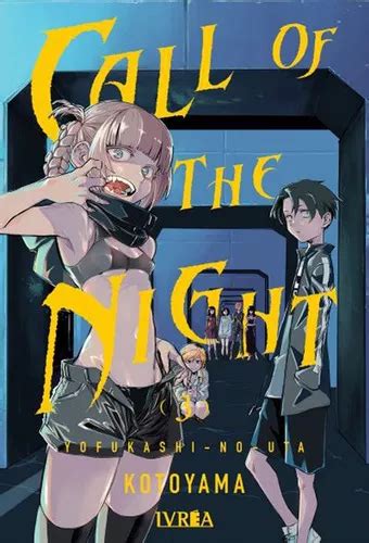 Call Of The Night De Kotoyama Serie Call Of The Night Vol 3