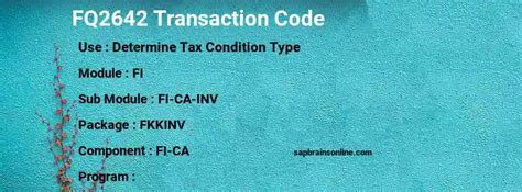 FQ2642 SAP Tcode For Determine Tax Condition Type