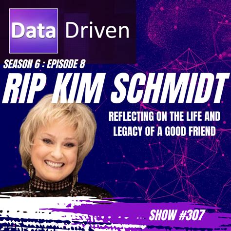 Rip Kim Schmidt Datadriven