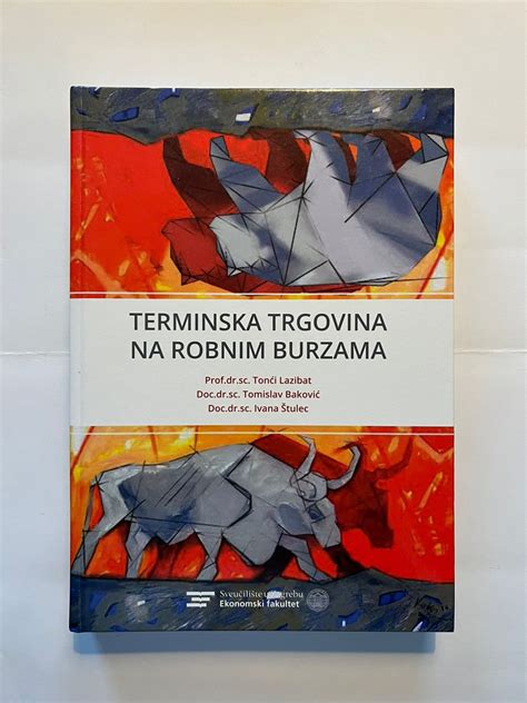 Tlazibat Tbaković IŠtulecterminska Trgovina Na Robnim Burzama