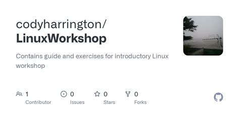 Linuxworkshoplinuxlabexercisespdf At Master · Codyharringtonlinuxworkshop · Github