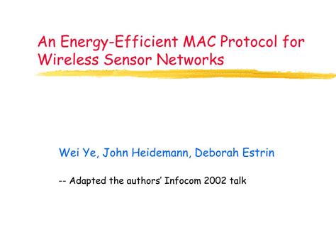 ppt an energy efficient mac protocol for wireless sensor networks