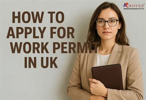 How To Apply For Work Permit In Uk
