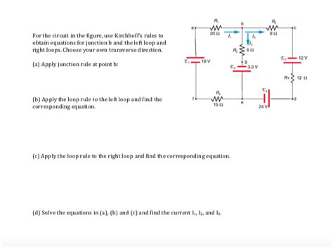 Solved For The Circuit In The Figure Use Kirchhoffs Rules