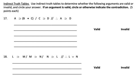 Indirect Truth Tables Use Indirect Truth Tables To