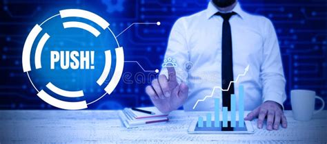 Hand Writing Sign Push Internet Concept Move Forward By Using Force To