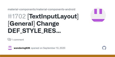 TextInputLayout General Change DEF STYLE RES Visibility To At Least Protected Issue