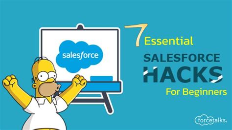 7 Essential Salesforce Hacks For Beginners Forcetalks