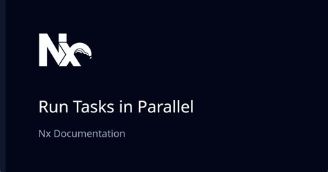 Run Tasks In Parallel Nx