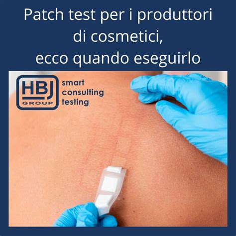 A Cosa Serve Il Patch Test Nel Settore Cosmetico