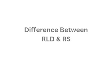Difference Between RLD And RS Industrial Pharmacist