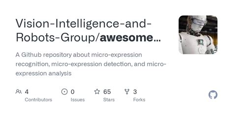 Github Vision Intelligence And Robots Groupawesome Micro Expression