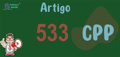 Art 533 do CPP Está procurando jurisprudência atualizada