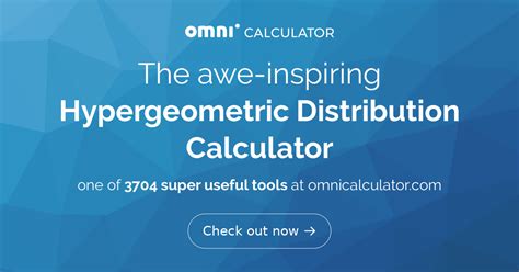 Hypergeometric Distribution Calculator