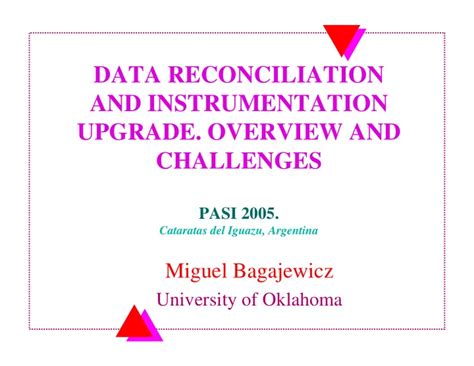 [ppt] Data Reconciliation And Instrumentation Upgrade Overview And Powerpoint Presentation