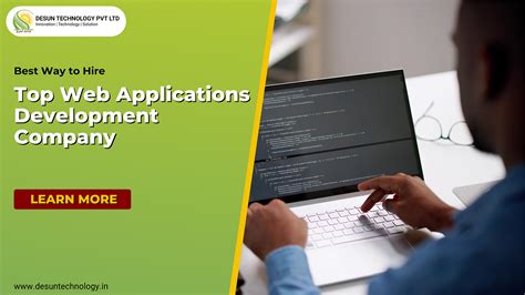 Best Way To Hire Top Web Applications Development Company By Desun Technology Feb 2024 Medium