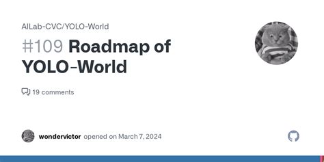Roadmap Of Yolo World · Issue 109 · Ailab Cvcyolo World · Github