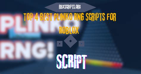 Top Best Plinko RNG Scripts For Roblox RBX Scripts