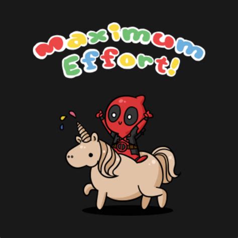 Deadpool Maximum Effort Memes