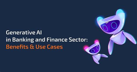 Enhancing Finance With Generative AI Benefits Use Cases