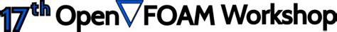 Ofw 17 Openfoam Workshop 2022 Cambridge