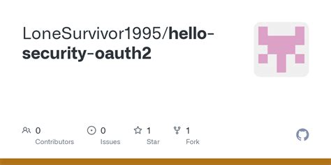 GitHub LoneSurvivor Hello Security Oauth