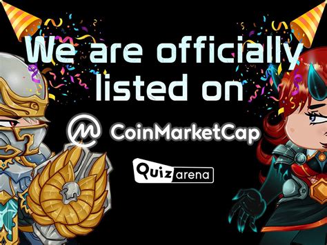 Quizarena Is Officially Listed On Coinmarketcap Learn To Earn Blockchain