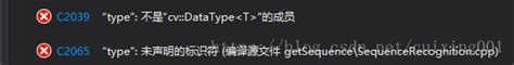 error c2039 “type” 不是“cv datatype ”的成员的解决方案 type 不是 cv datatype