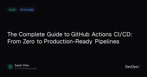 The Complete Guide To Github Actions Cicd From Zero To Production