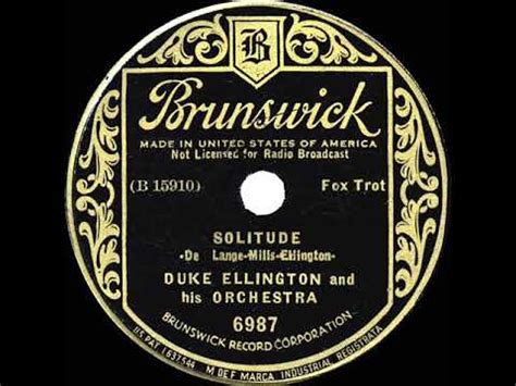 1934 Hits Archive Solitude Duke Ellington Brunswick Version Youtube